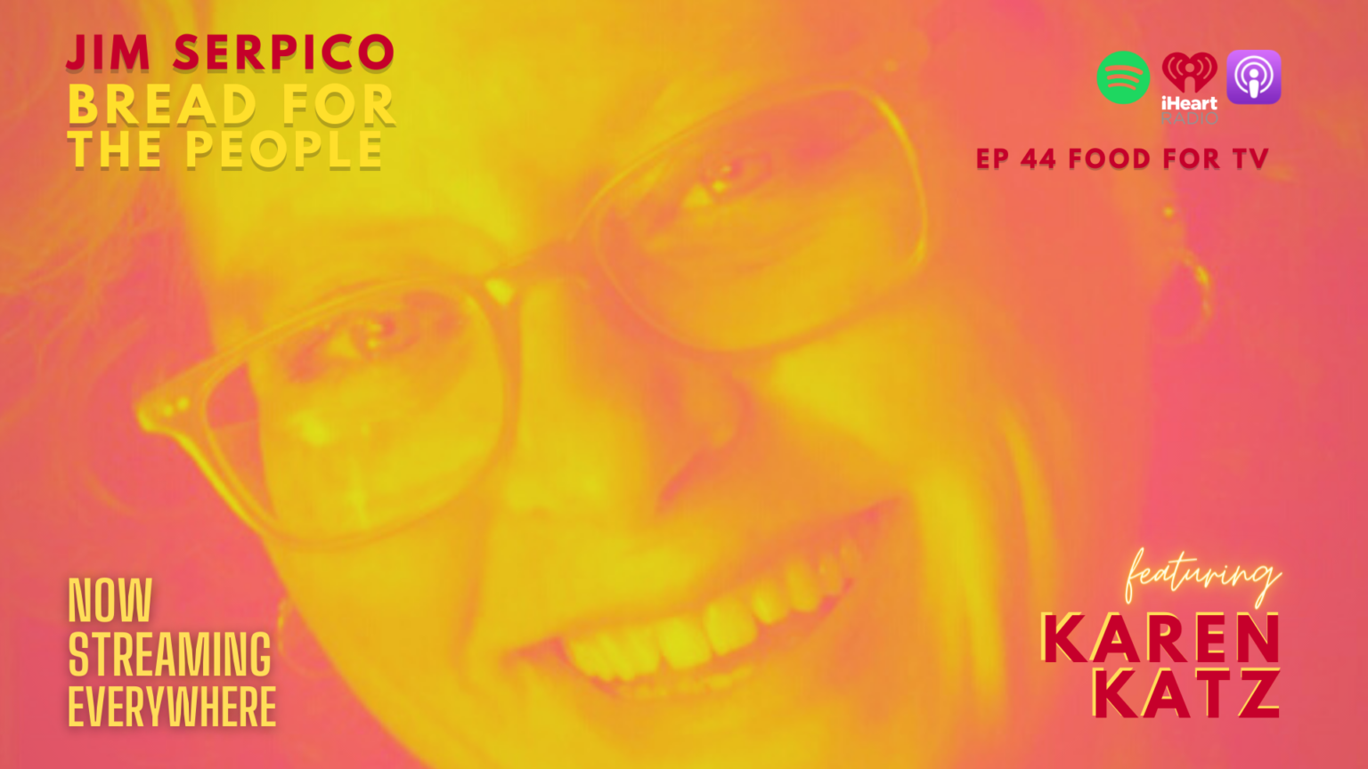 Karen Katz – Food For Television Transcript – Bread For The People